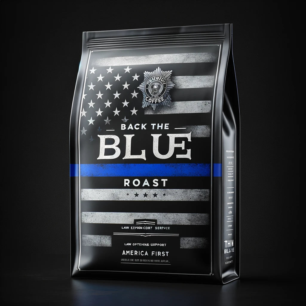 Back the Blue Roast - Honor and Respect in Every Cup ...